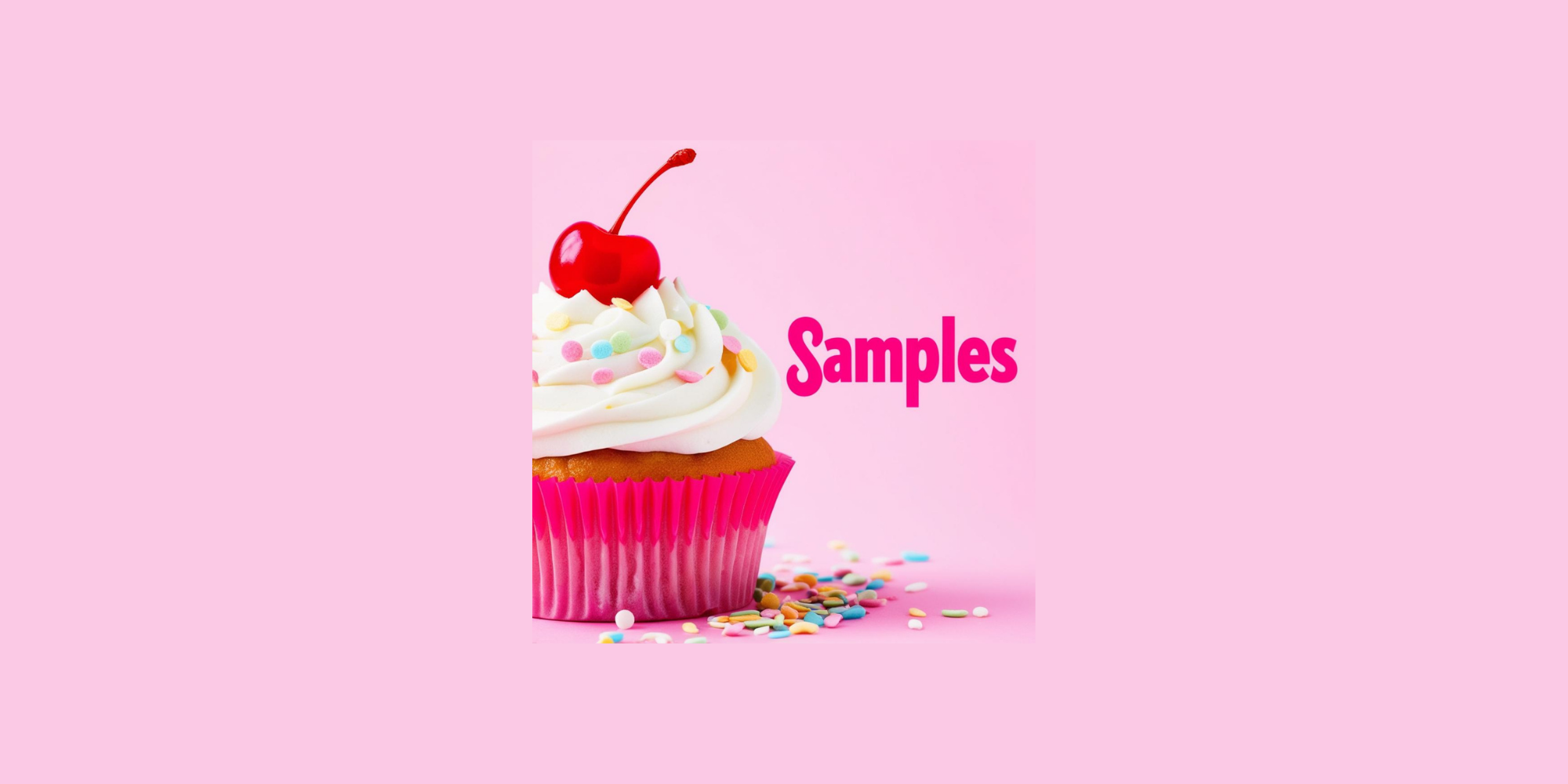 All the Samples! – sugarmesweetbbt
